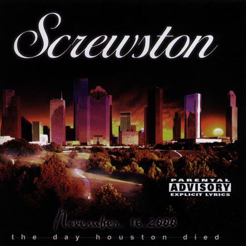 Best Buy: Screwston: The Day Houston Died [CD] [PA]