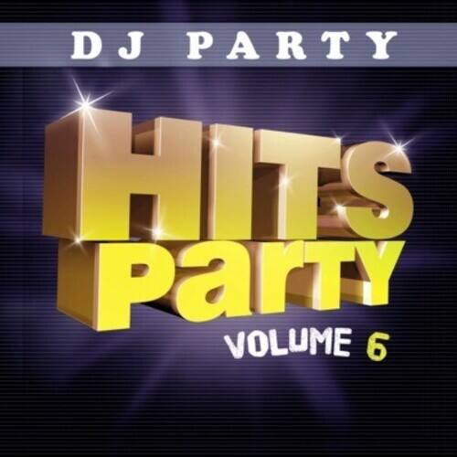 DJ Party Hits Party Vol. 6 COMPACT DISCS [CD] - Best Buy