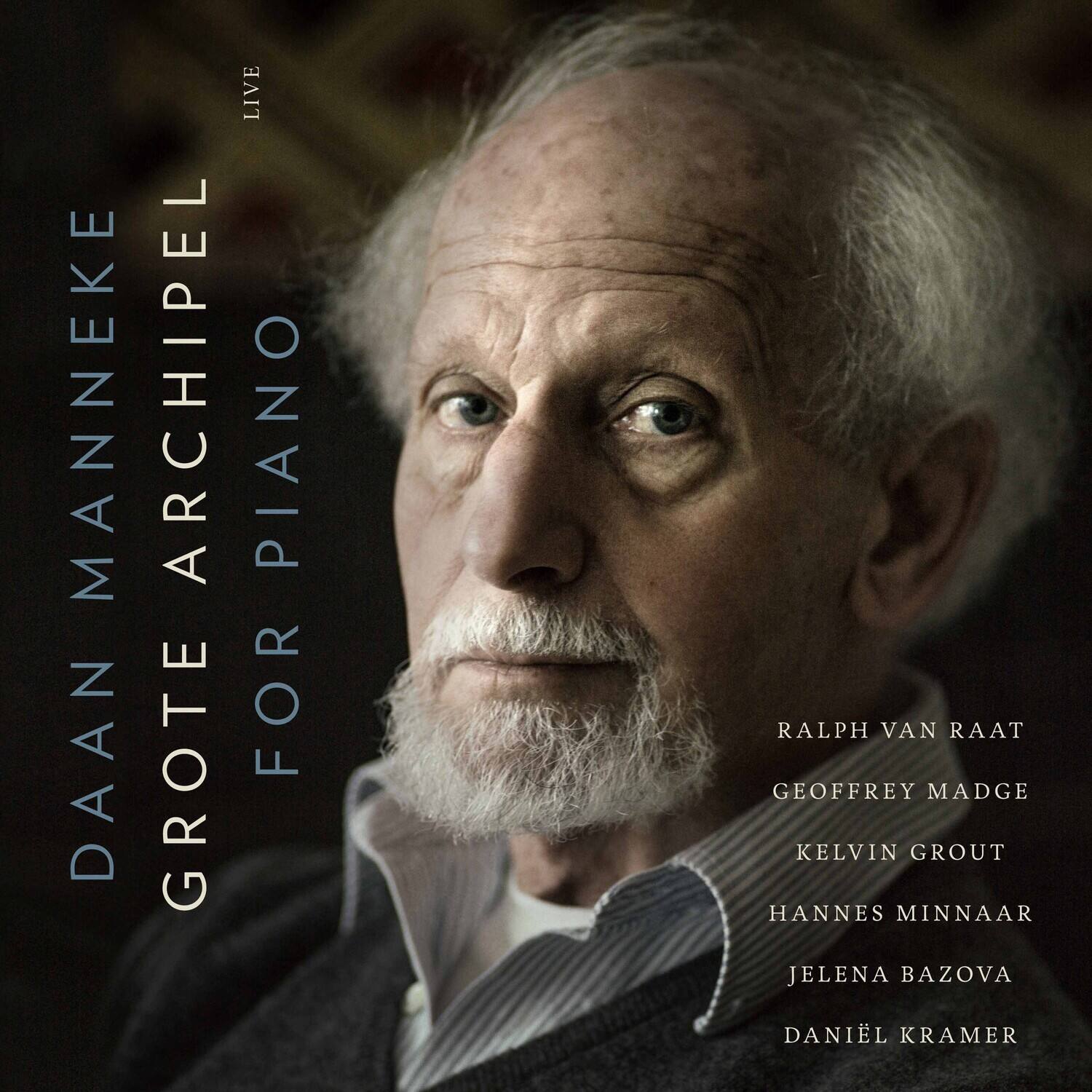 Manneke / Raat / Kramer Grote Archipel for Piano COMPACT DISCS [CD ...