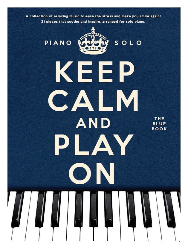 Best Buy: Wise Publications Keep Calm and Play On: The Blue Book Sheet ...