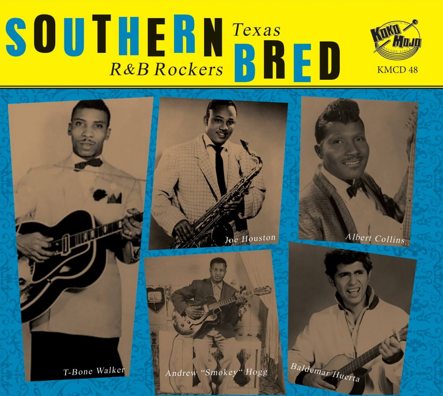 Various Artists Southern Bred 10 Texas R&b Rockers (Various Artists ...