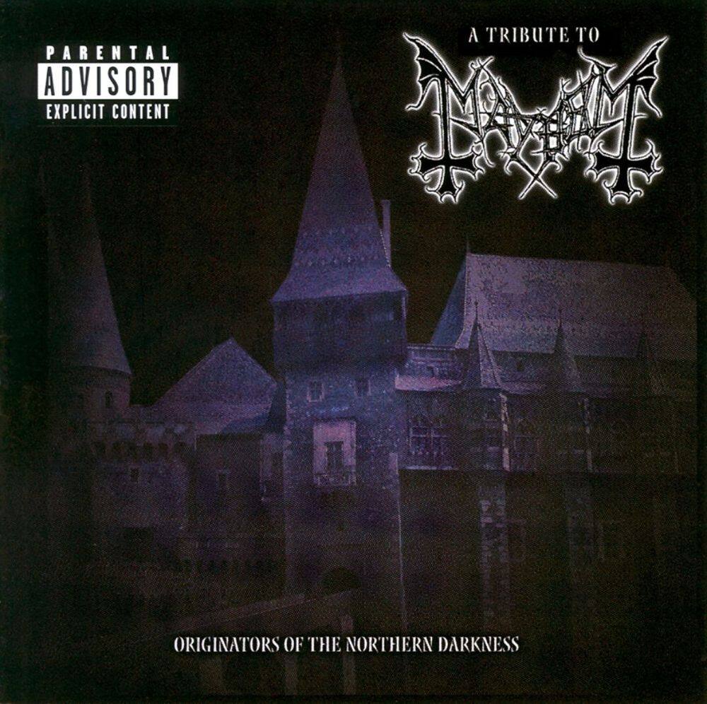 Best Buy: A Tribute to Mayhem: Originators of the Northern Darkness [CD ...