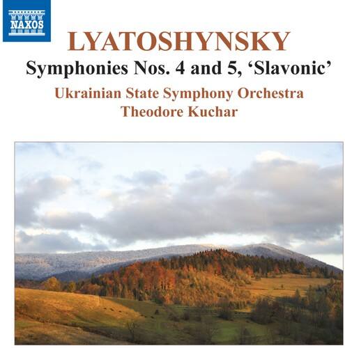 Lyatoshynsky / Kuchar / Ukrainian So Orch Syms 4 & 5 Slavonic COMPACT ...