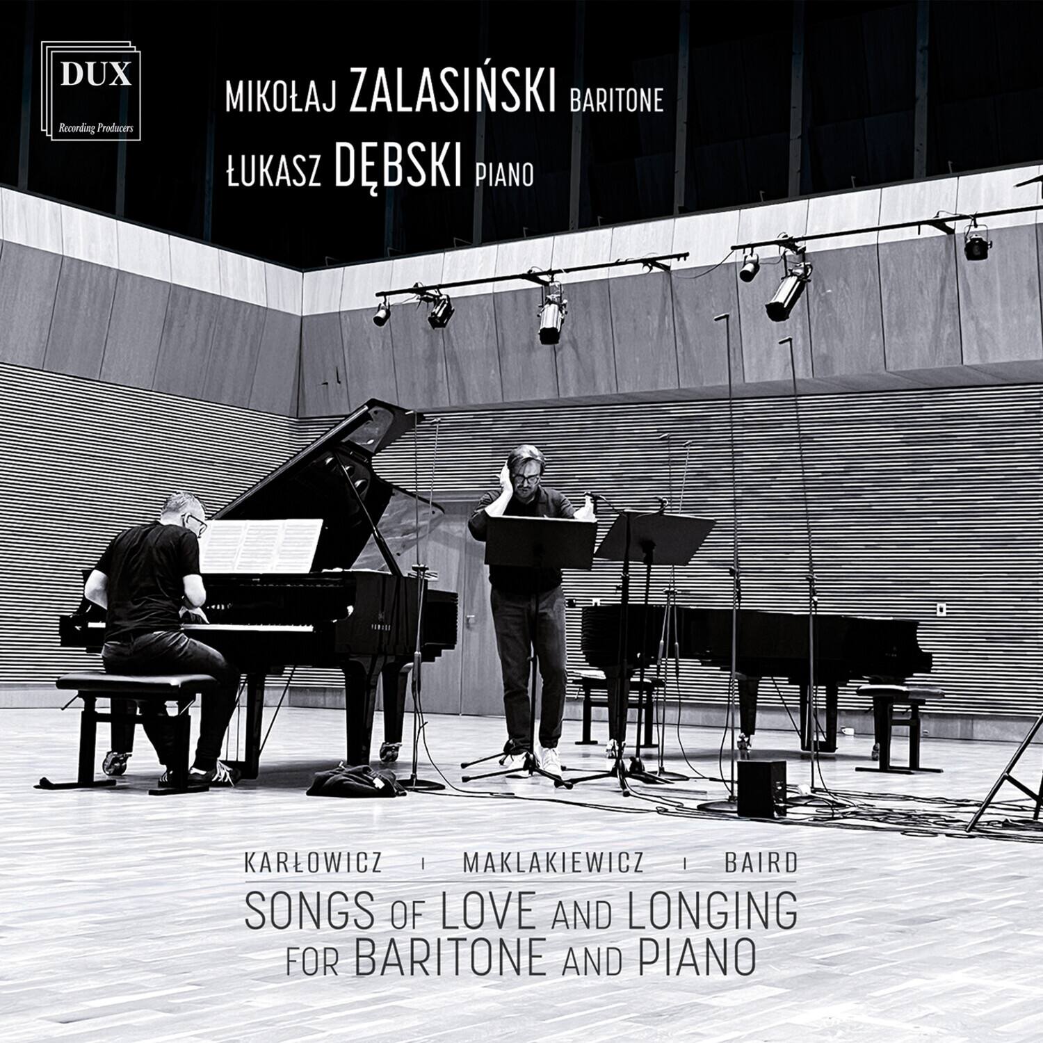 Mikolaj Zalasinski Karlowicz, Maklakiewicz, Baird: Songs of Love and ...