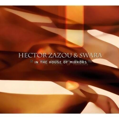 Hector Zazou In the House of Mirrors COMPACT DISCS - Best Buy
