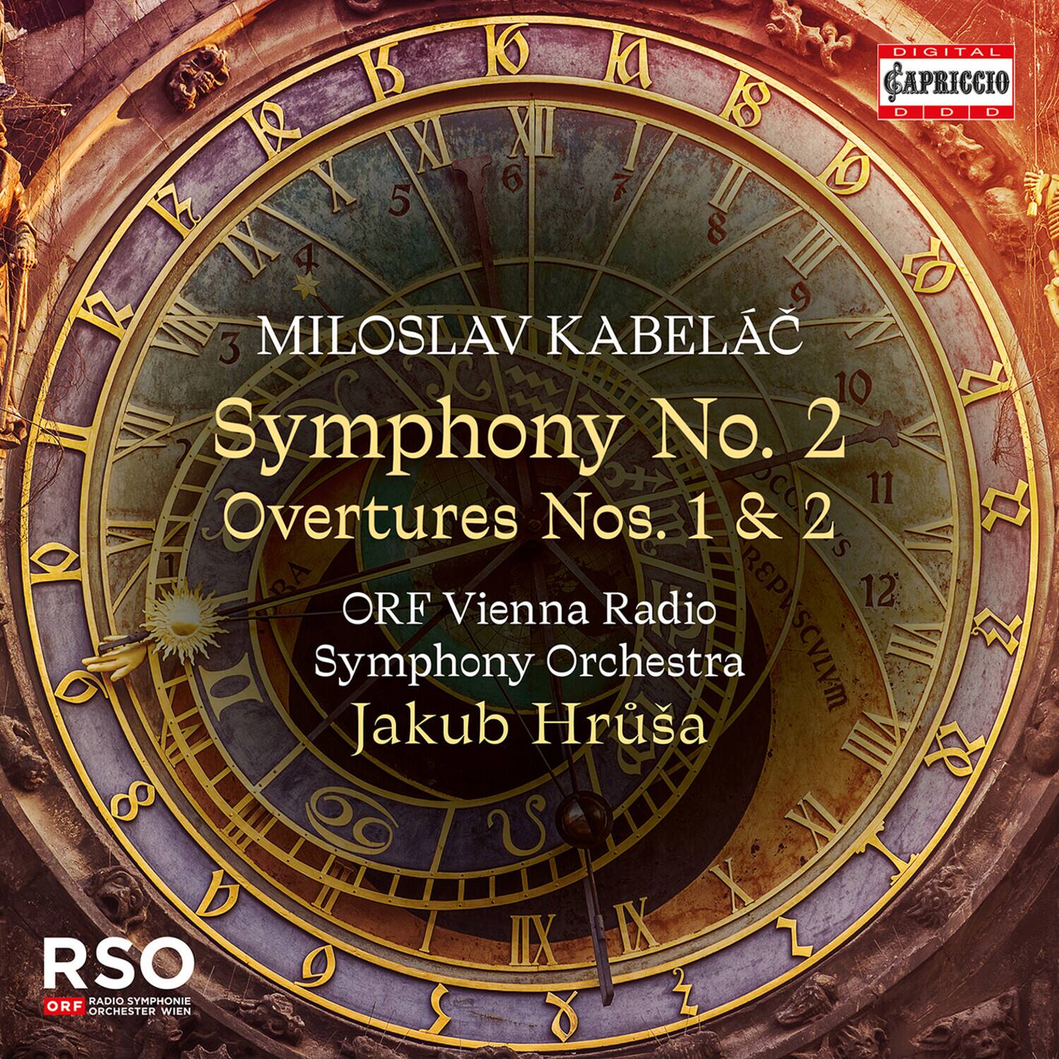 ORF Vienna Radio Symphony Orchestra Miloslav Kabelac: Symphony No. 2 ...