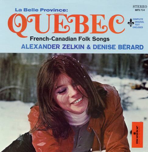 Alexander Zelkin Belle Province Quebec: French Canadian Folk Songs ...