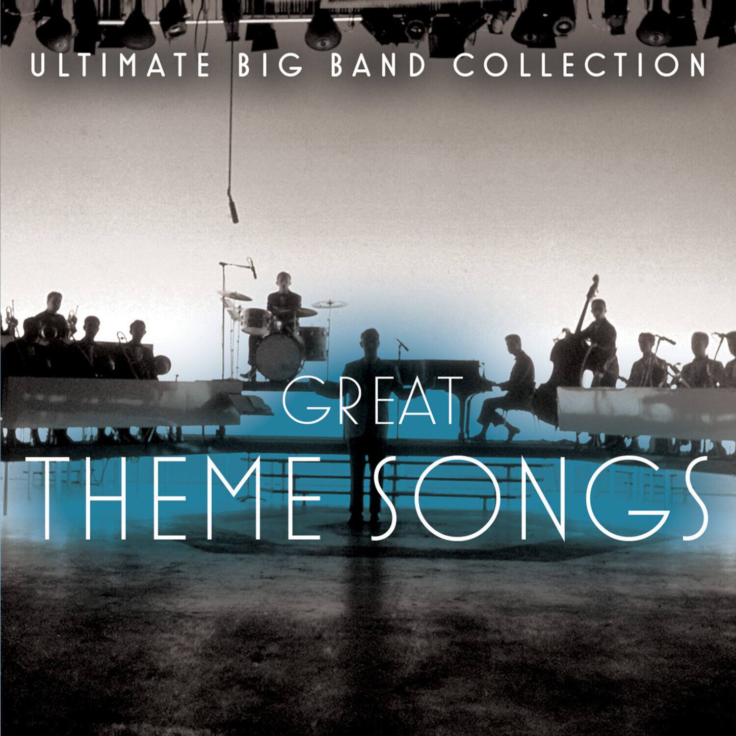 Ultimate Big Band Collection: Great Theme Songs Ultimate Big Band ...