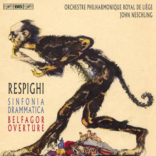 Respighi,O. / Neschling,John Ottorino Respighi: Sinfonia Drammatica ...