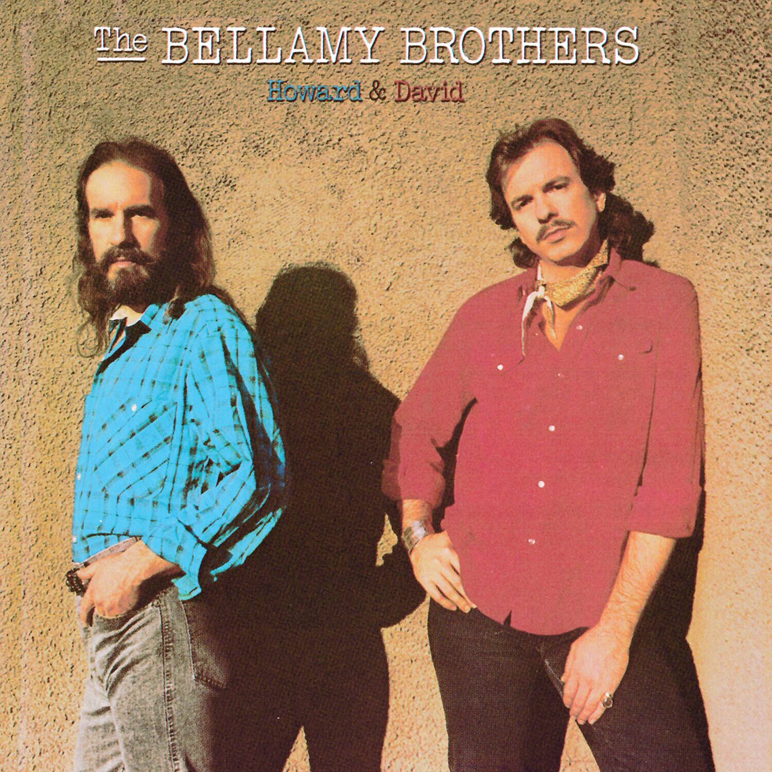 The Bellamy Brothers Howard & David COMPACT DISCS [CD] - Best Buy