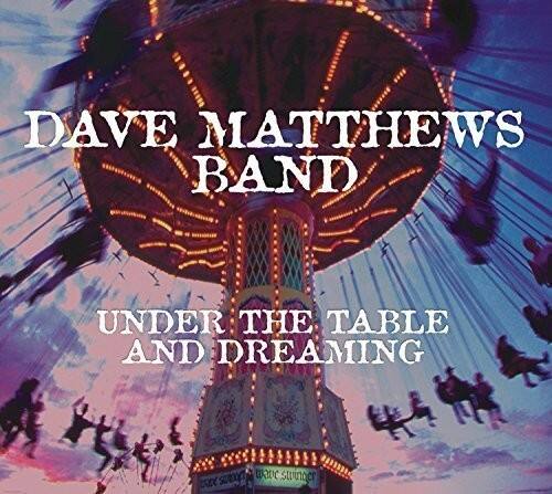 Dave Matthews Under the Table & Dreaming COMPACT DISCS [CD] - Best Buy