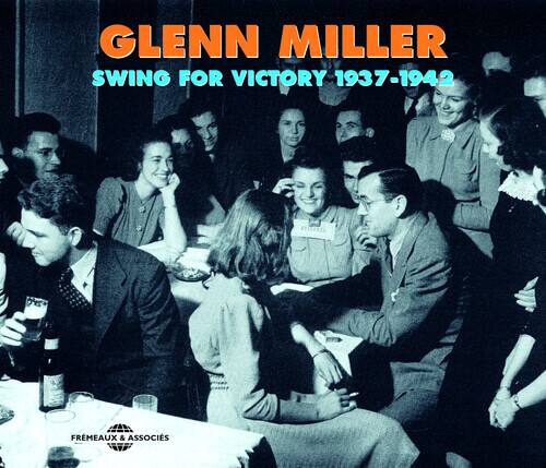 Glenn Miller Swing for Victory 1937 1942 COMPACT DISCS [CD] - Best Buy