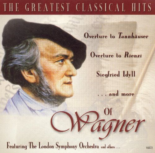 Best Buy: The Greatest Classical Hits of Wagner [CD]