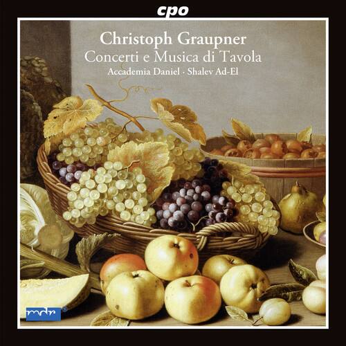 Graupner / Accademia Daniel / Ad El Concerti E Musica Di Tavola COMPACT ...