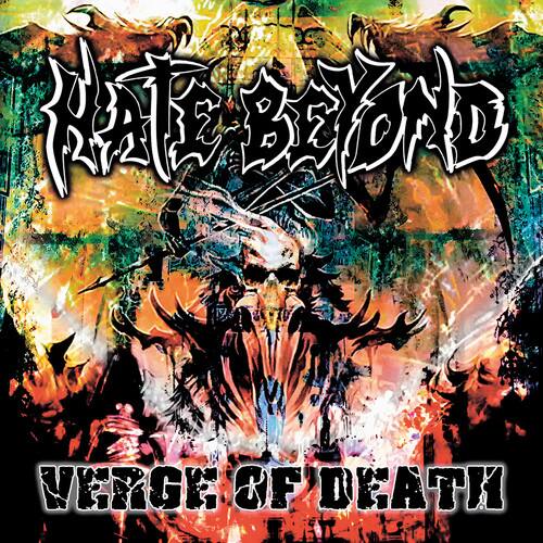 Hate Beyond Verge Of Death COMPACT DISCS [CD] - Best Buy