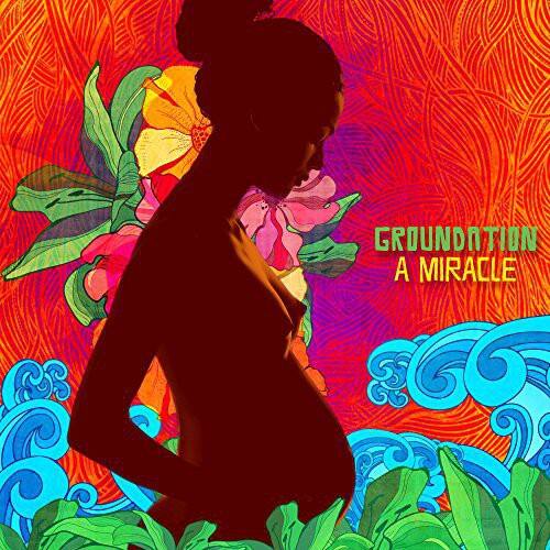 Groundation Miracle COMPACT DISCS [CD] - Best Buy