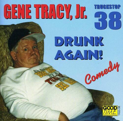 Gene Tracy Drunk Again COMPACT DISCS [CD] - Best Buy