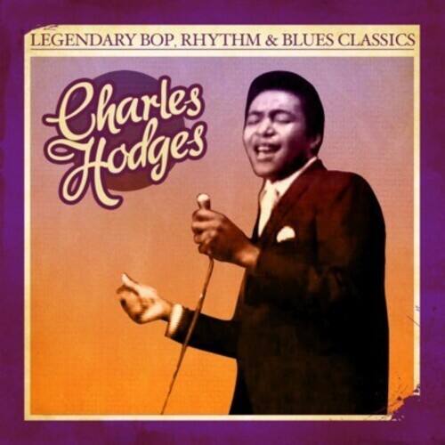 Charles Hodges Legendary Bop Rhythm & Blues Classics COMPACT DISCS [CD ...