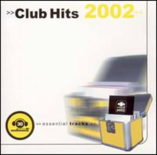 Various Artists Club Hits 2002 COMPACT DISCS [CD] - Best Buy
