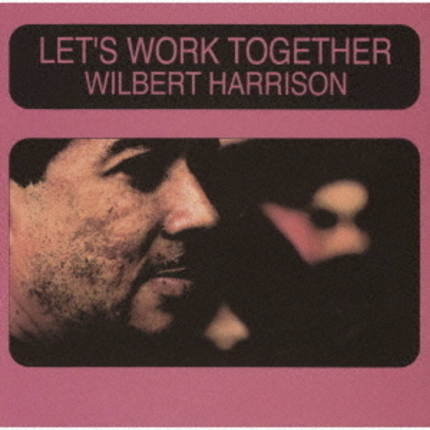 Wilbert Harrison Let's Work Together COMPACT DISCS [CD] - Best Buy