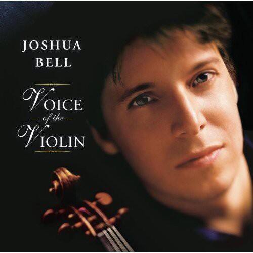 Joshua Bell Voice of the Violin COMPACT DISCS [CD] - Best Buy