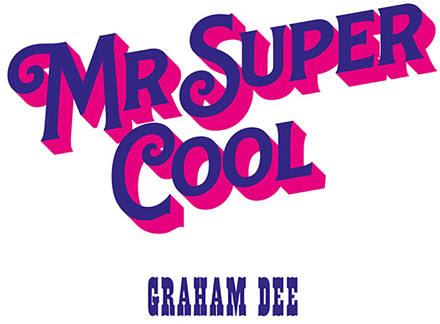 Graham Dee Mr. Super Cool VINYL LP - Best Buy