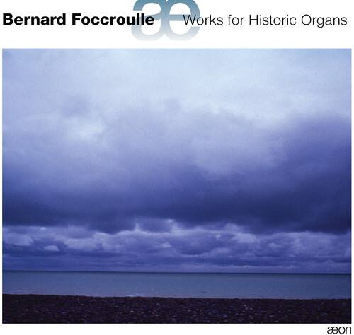 Bernard Foccroulle Works for Historic Organs COMPACT DISCS [CD] - Best Buy