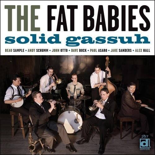 The Fat Babies Solid Gassuh COMPACT DISCS [CD] - Best Buy