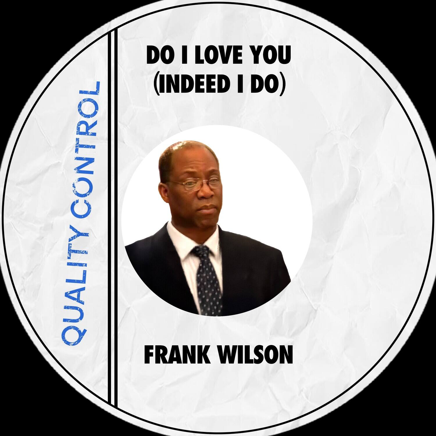 Frank Wilson Do I Love You (Indeed I Do) COMPACT DISCS [CD] - Best Buy