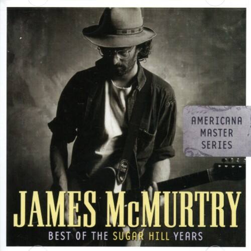 James McMurtry James McMurtry Americana Master Series: Best Of The ...