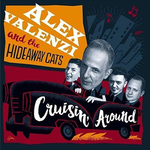 Valenzi,Alex / Hideaway Cats Cruisin Around COMPACT DISCS [CD] - Best Buy