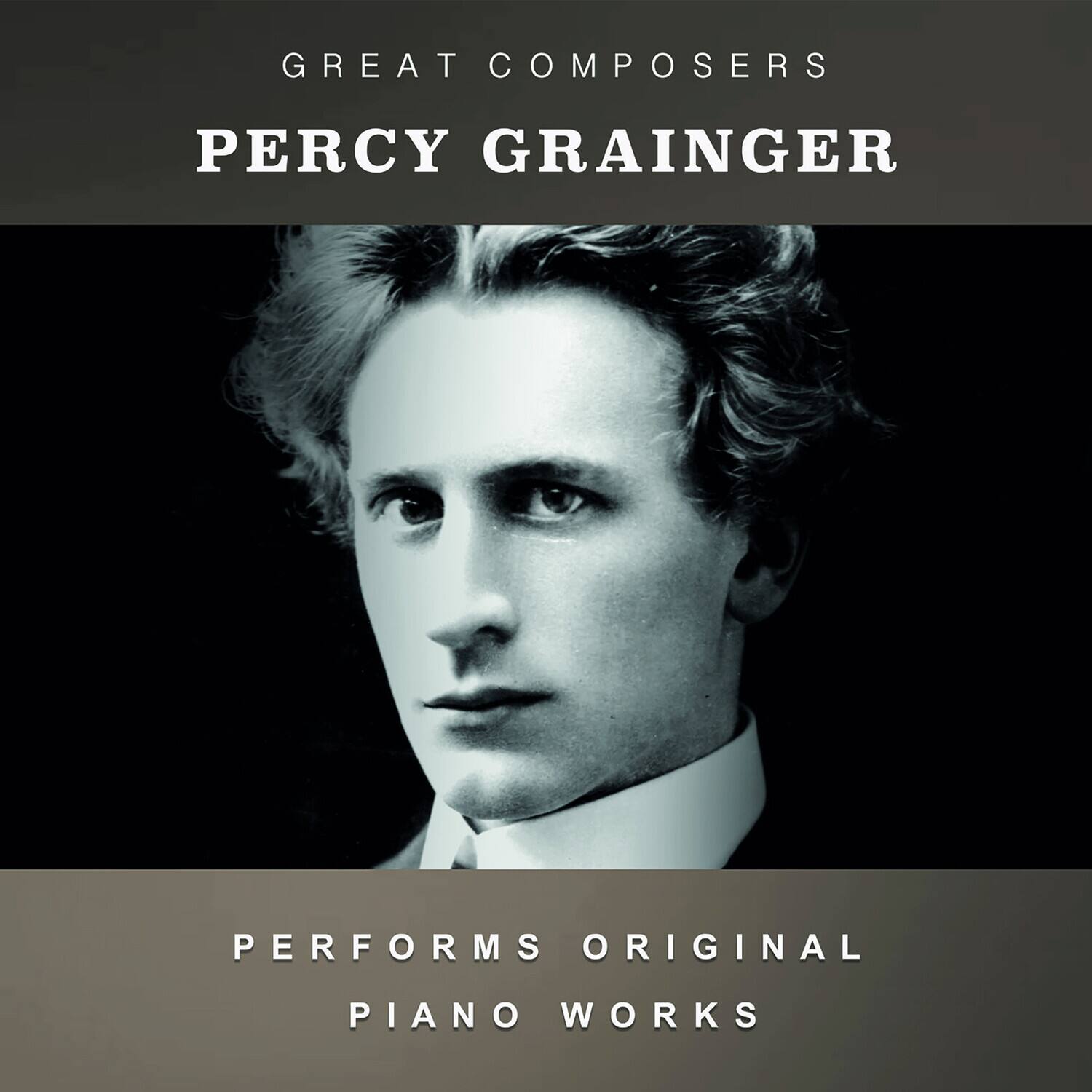 Percy Grainger The Condon Collection: Masters of The Piano Roll COMPACT ...