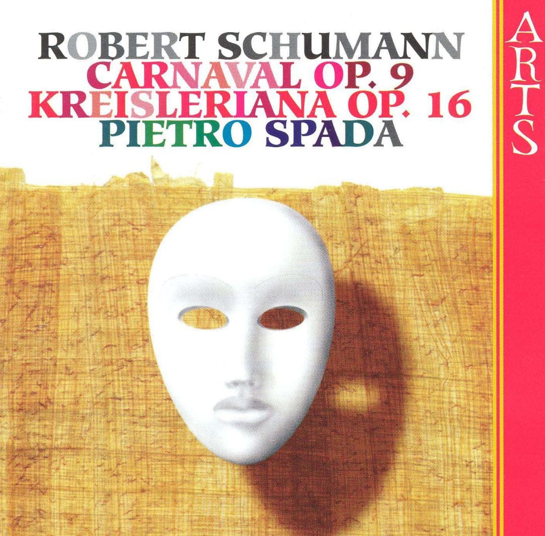 Best Buy: Schumann: Carnaval, Op. 9; Kreisleriana, Op. 16 [CD]
