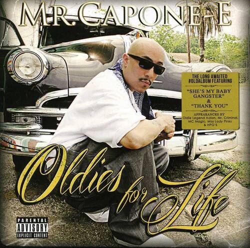 Mr. Capone E Oldies for Life COMPACT DISCS [CD] - Best Buy