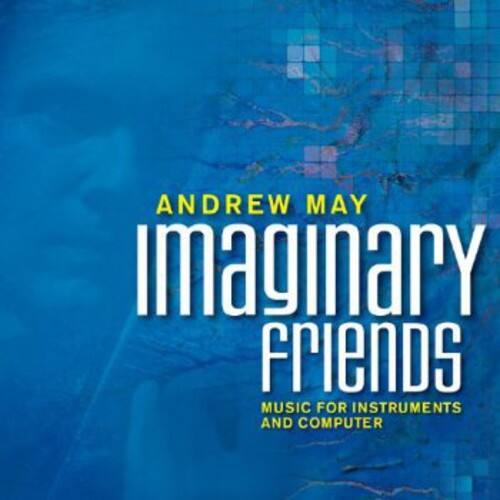 Andrew May Imaginary Friends COMPACT DISCS [CD] - Best Buy
