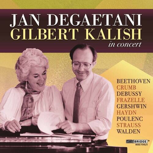 Jan DeGaetani Jan Degaetani & Gilbert Kalish in Concert COMPACT DISCS ...