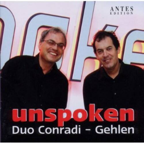 Duo Conradi Gehlen Unspocken COMPACT DISCS [CD] - Best Buy