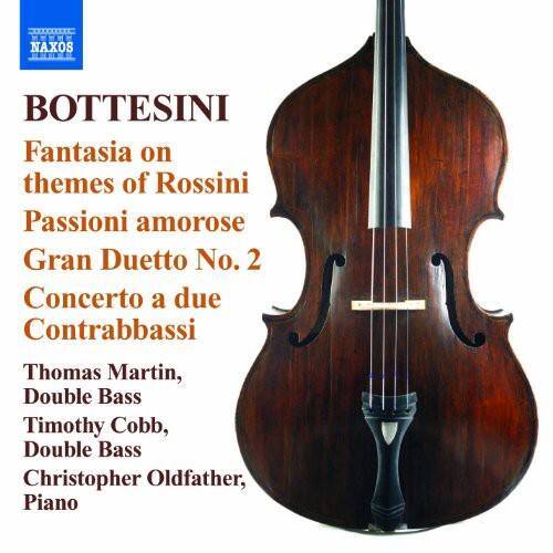 Christopher Oldfather Bottesini Coll 5: Fantasia on Themes of Rossini ...