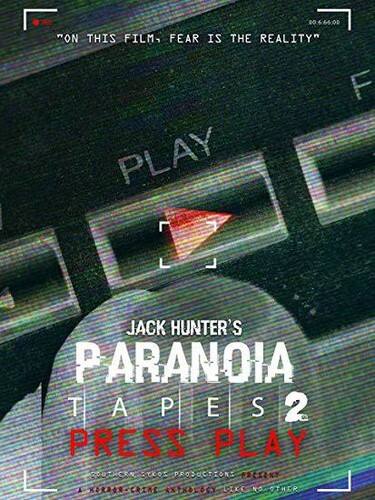 Jack Hunter's Paranoia Tapes 2: Press Play DVD - Best Buy