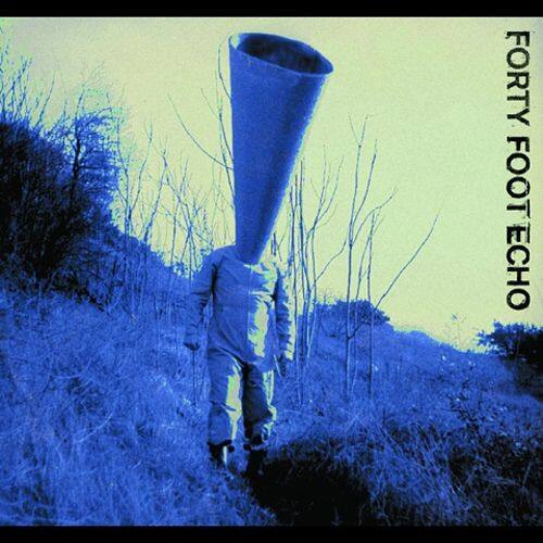 Best Buy: Forty Foot Echo [CD]