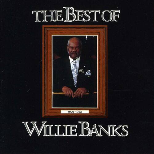 The Best of Willie Banks: Memorial Album [CD] - Best Buy