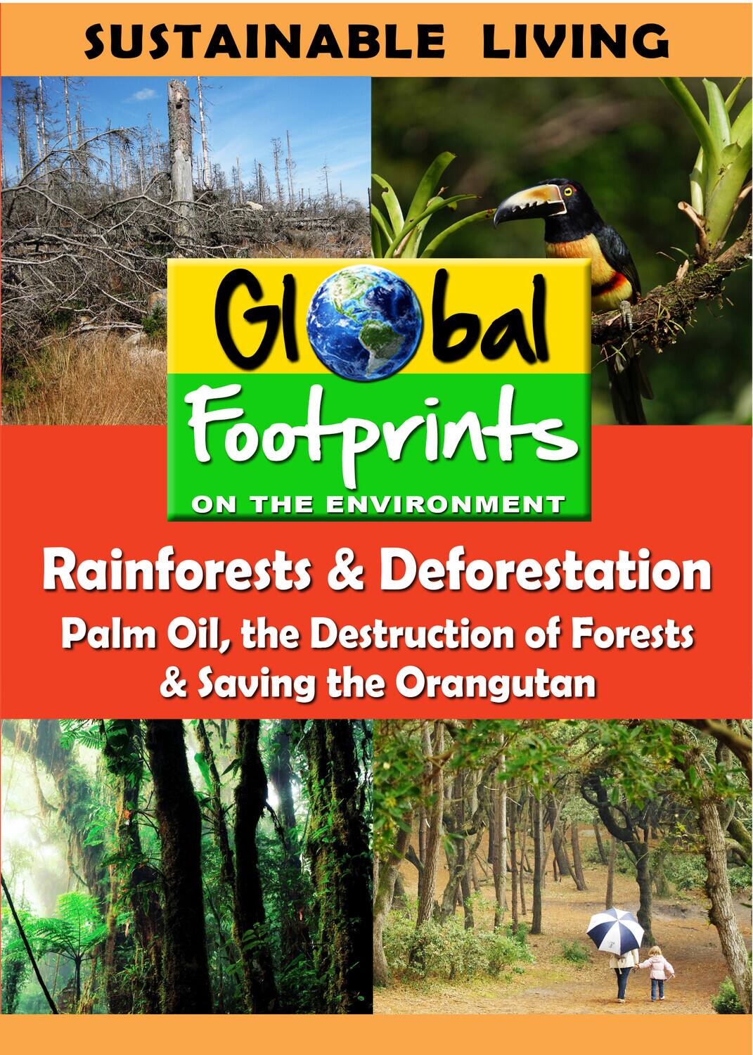 Rainforests & Deforestation, Palm Oil & Saving The Orangutan DVD - Best Buy