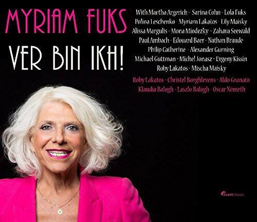 Myriam Fuks Fuks, Myriam : Ver Bin Ikh SUPER AUDIO CD [Super Audio CD ...