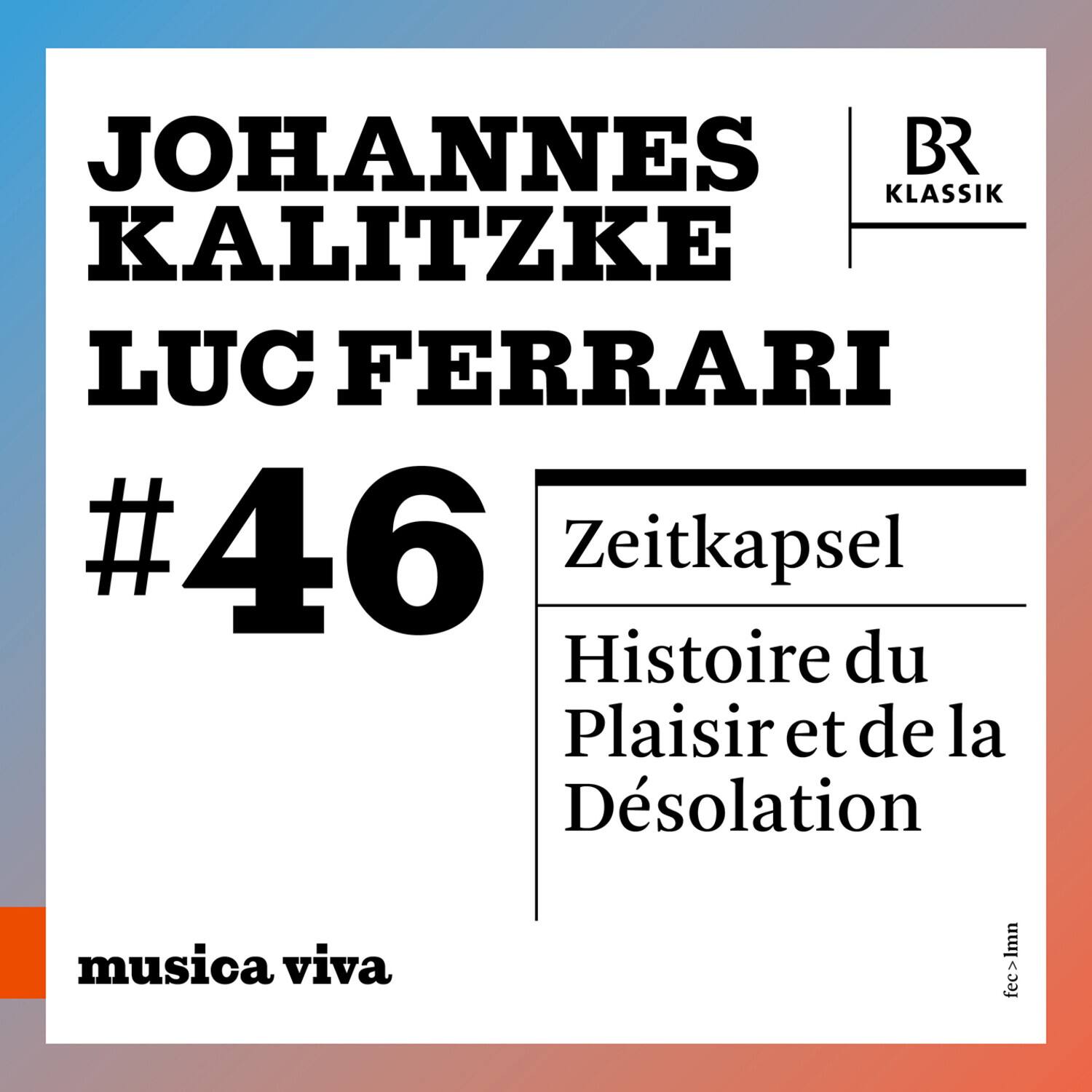 Bavarian Radio Symphony Orchestra musica viva #46 Johannes Kalitzke ...