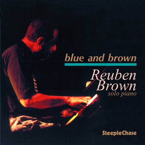 Reuben Brown Blue & Brown COMPACT DISCS [CD] - Best Buy