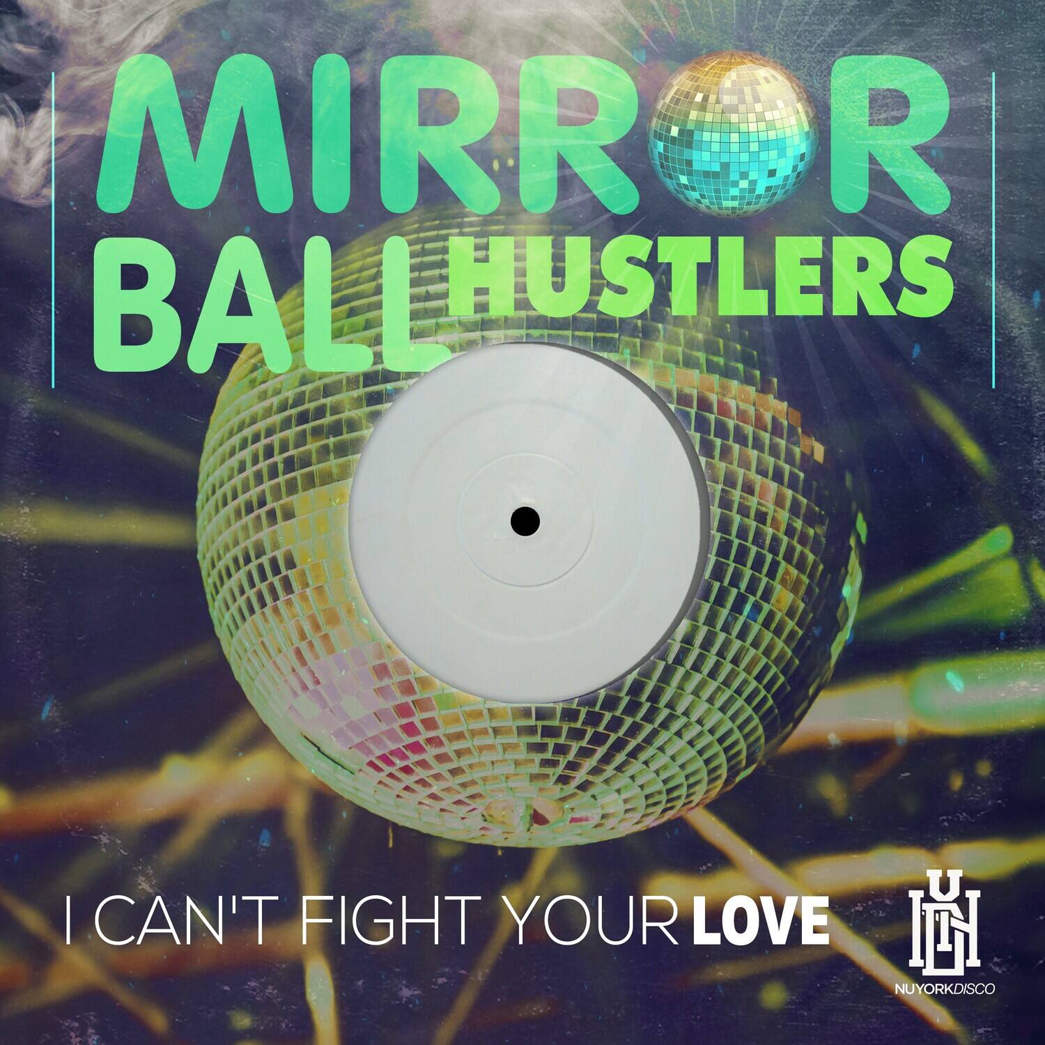 Mirror Ball Hustlers I Can't Fight Your Love COMPACT DISCS [CD] - Best Buy