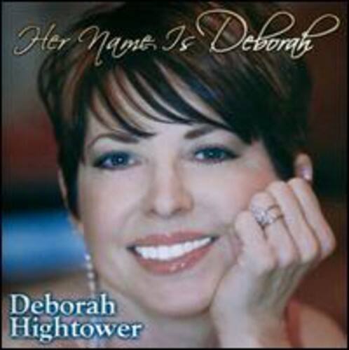 Deborah Hightower Her Name Is Deborah COMPACT DISCS [CD] - Best Buy