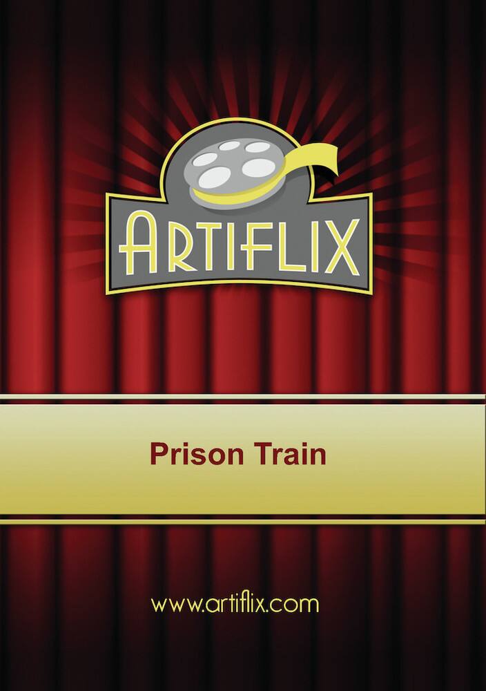 Best Buy: Prison Train [1938]