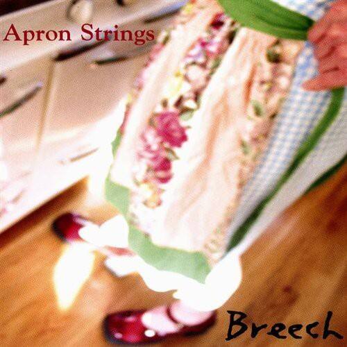 Breech Apron Strings COMPACT DISCS [CD] - Best Buy