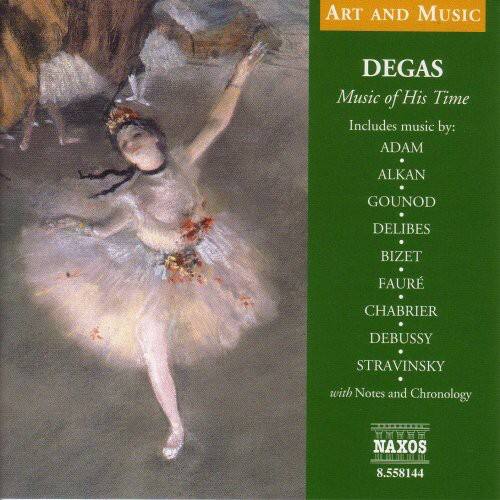 Various Artists Degas: Music of His Time (A&M) / Various COMPACT DISCS ...